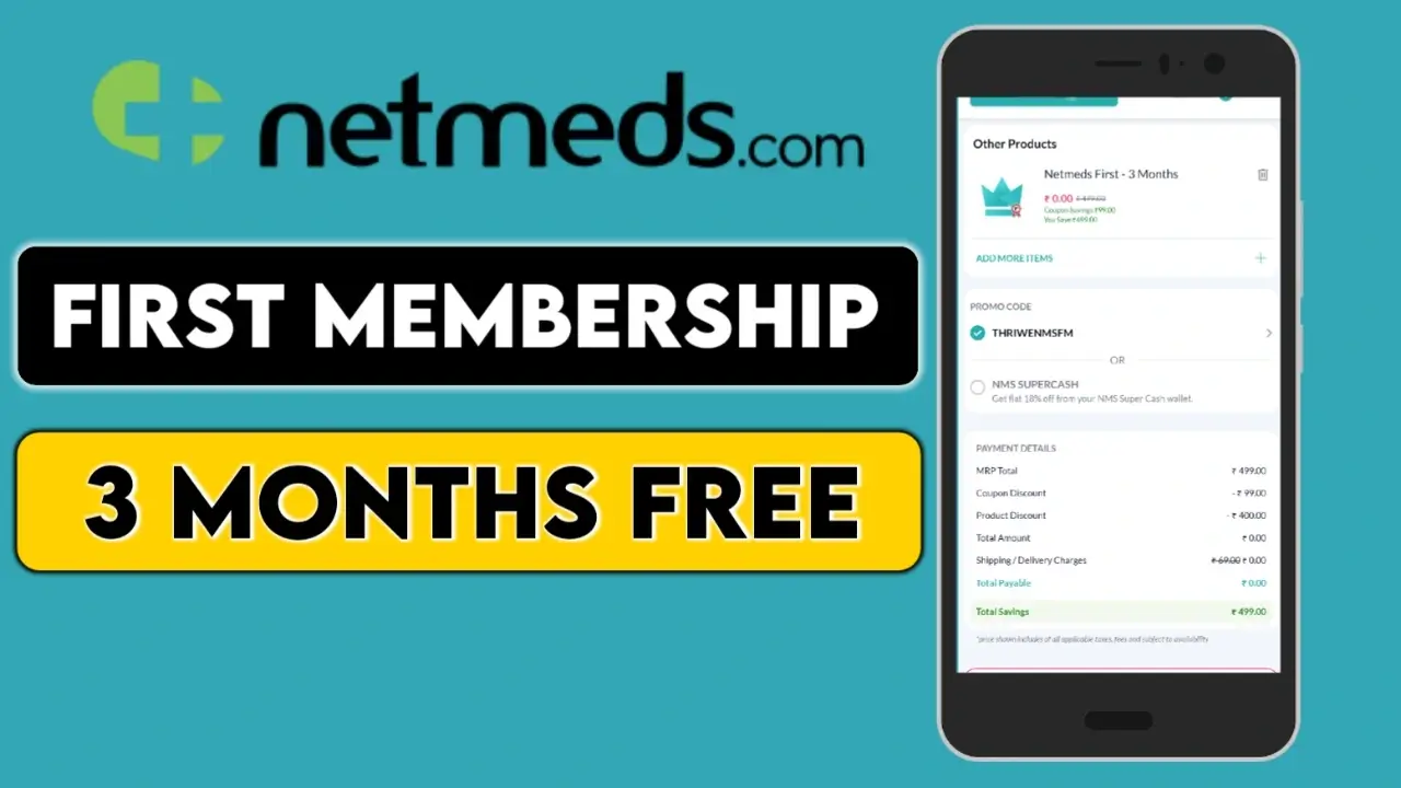 Netmeds First Membership Free For 3 Months
